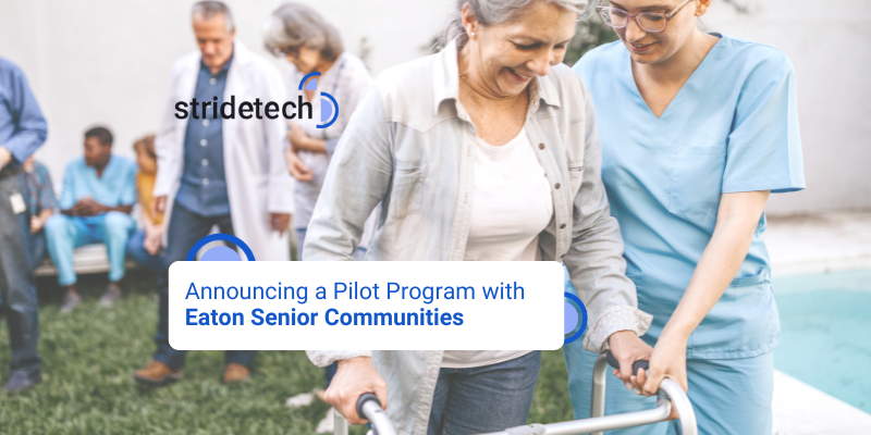 Announcing a Pilot Program with Eaton Senior Communities